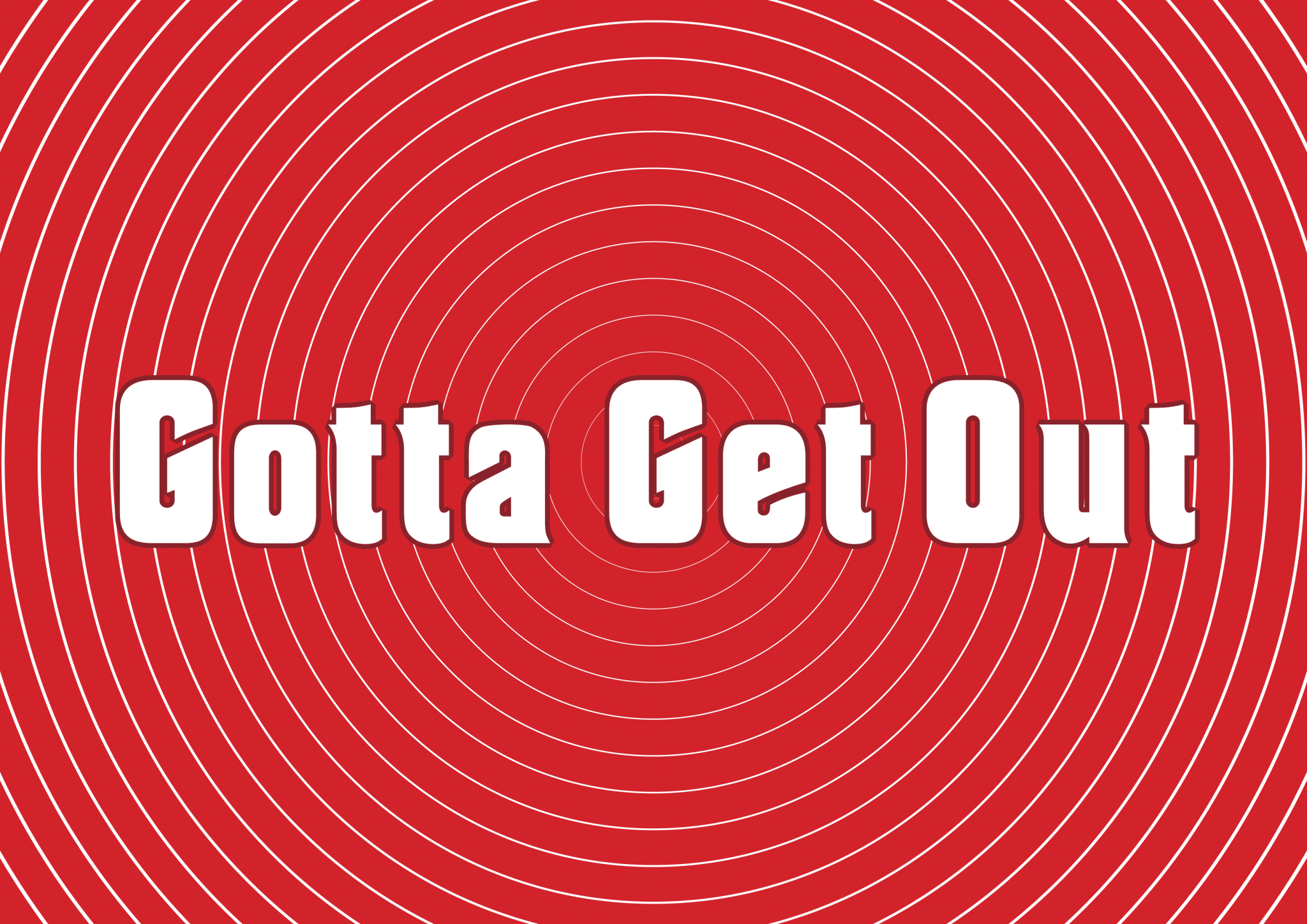 Gotta Get Out - Rowan, Rook and Decard